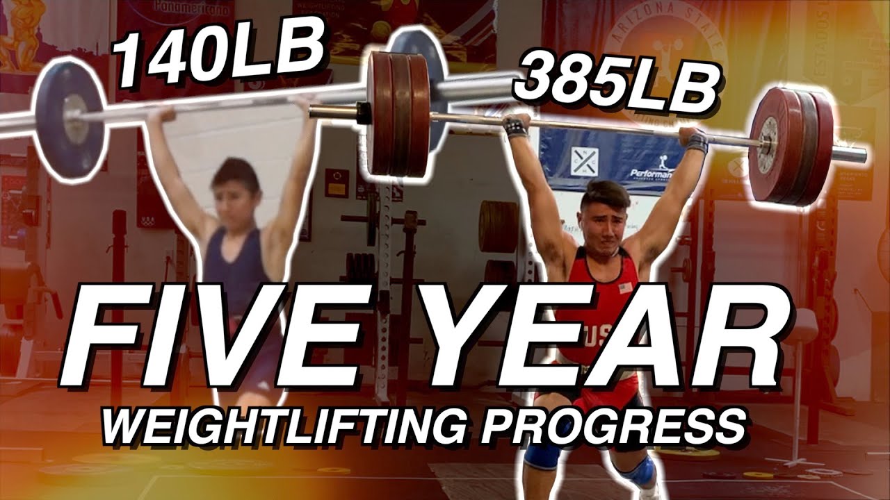 5 Year Weightlifting Progress | Olympic Weightlifting - YouTube