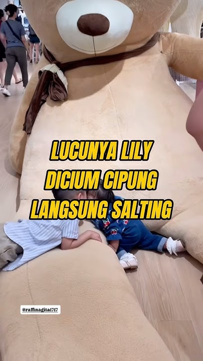 Lily Salting Dicium Cipung! Kelihatan Sayang Banget Sama Adiknya #lily #nagita #raffiahmad # ...
