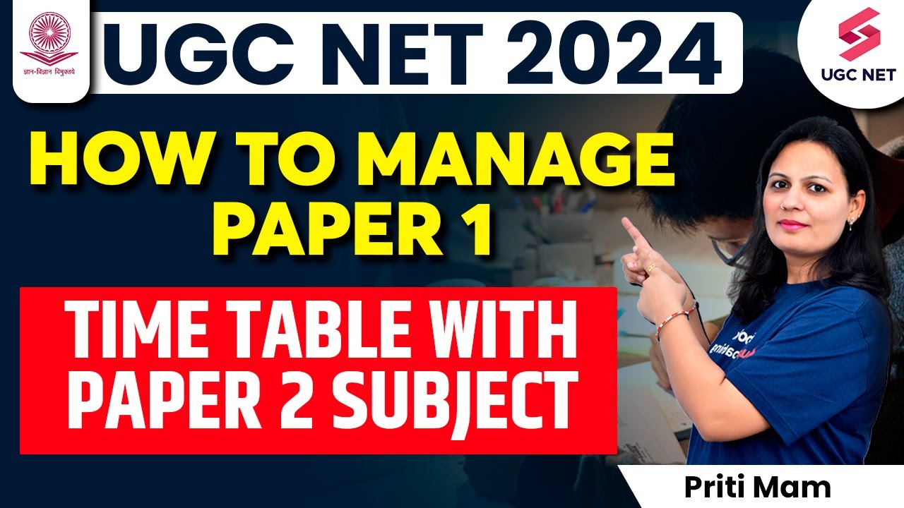UGC NET 2024 | Most Effective Time Table for Students | How to Manage ...