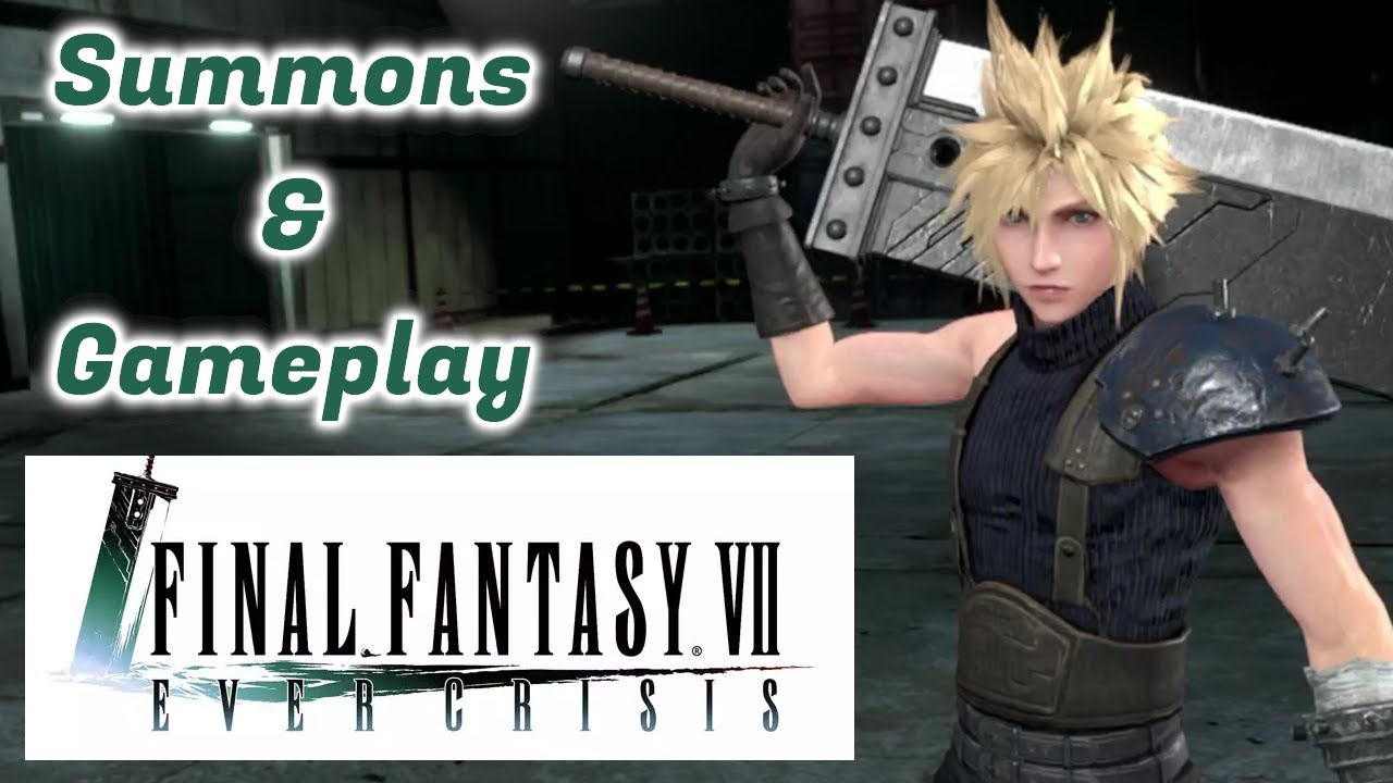 FINAL FANTASY 7 EVER CRISIS GAMEPLAY AND SUMMONS - YouTube