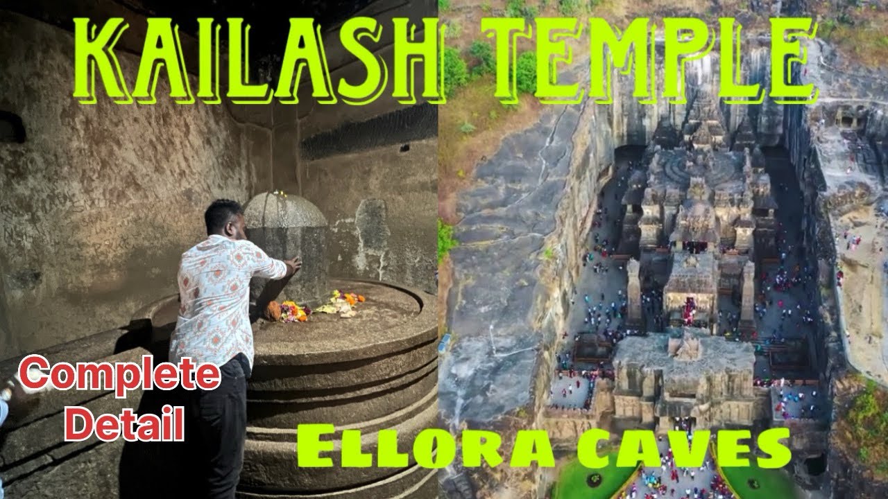 Ellora Caves | Part 2 | Kailash Temple | Complete Details | UNESCO ...