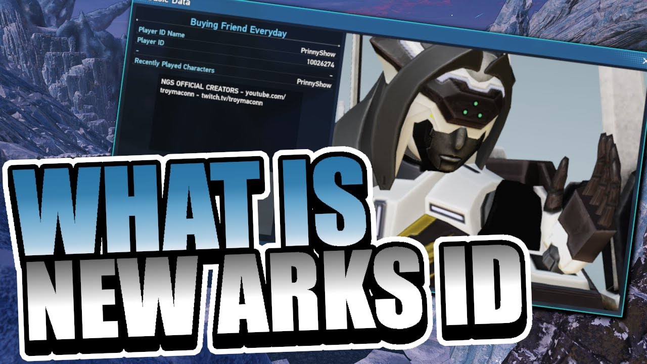 What Is Arks ID In PSO2 NGS - YouTube