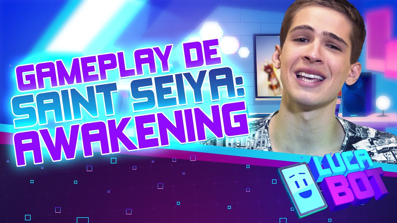 O LUCA TUBER QUASE DORMIU JOGANDO SAINT SEIYA: AWAKENING | Luca BOT #7 ...