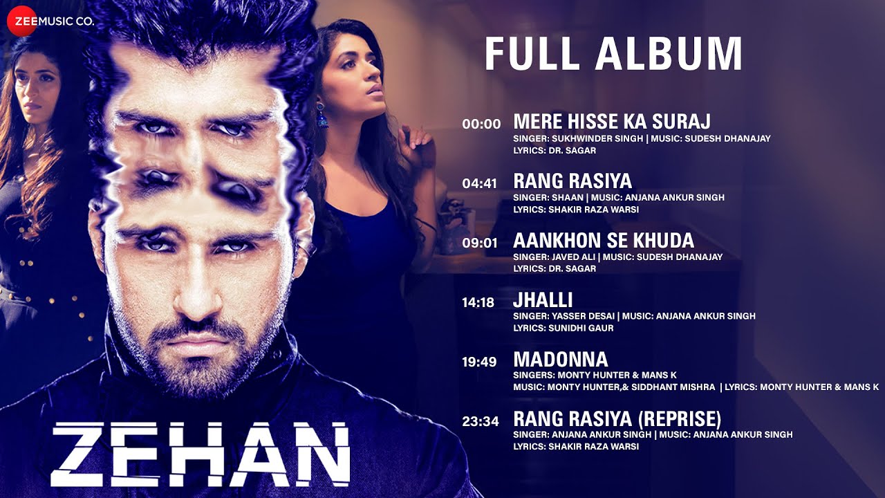 Zehan - Full Album | Arya Babbar, Sumiksha S, Rishabh S | Anjana A ...