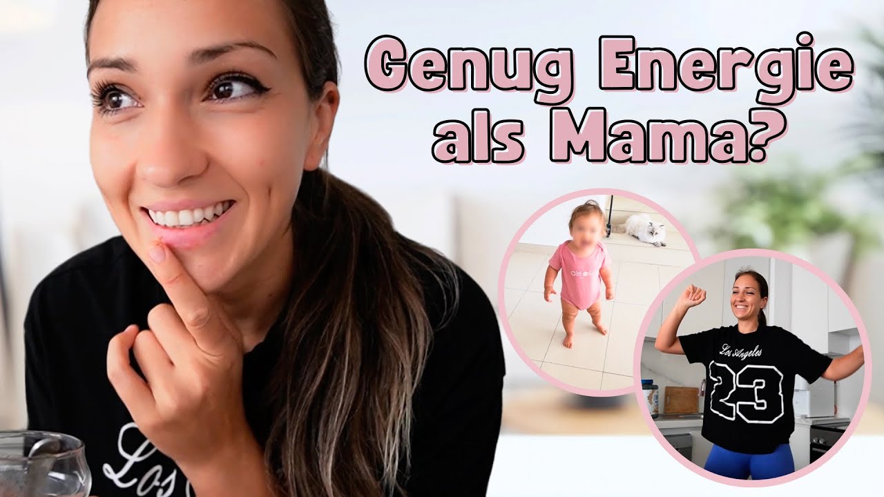 Wie schaffe ich es so viel Energie als Mama zu haben? #mama #vlog # ...