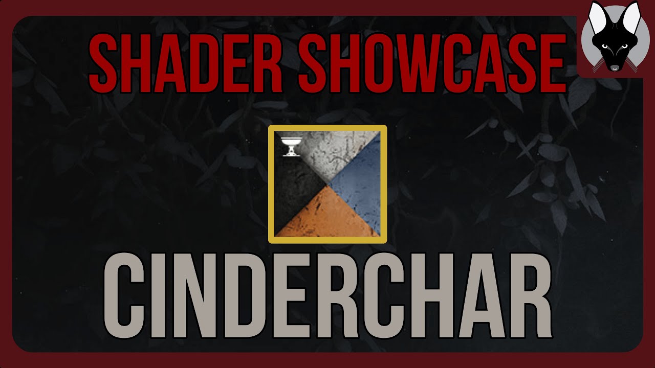 Shader Showcase (CINDERCHAR) | Destiny 2 - YouTube