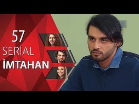 İmtahan (57-ci seriya)