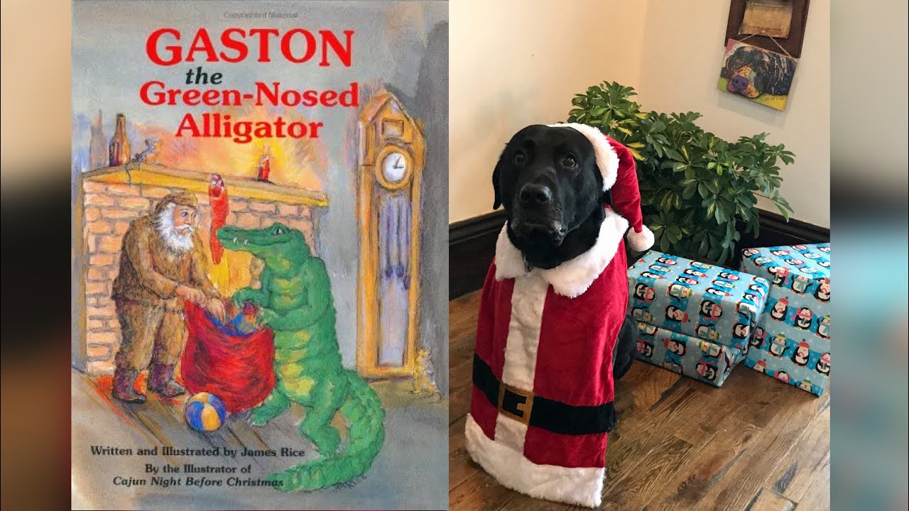 Christmas 2018: Gaston the Green-Nose Alligator - YouTube