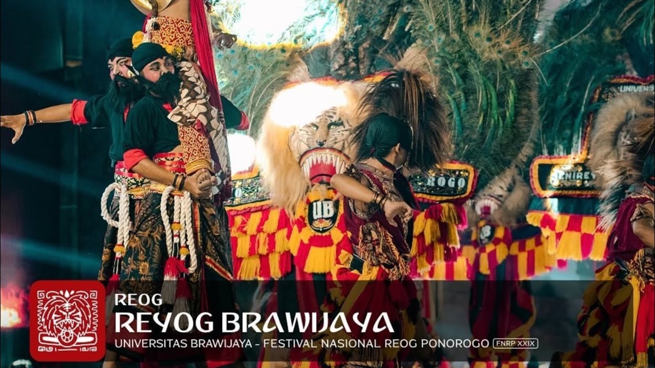 REYOG BRAWIJAYA - UNIVERSITAS BRAWIJAYA - FESTIVAL NASIONAL REOG ...