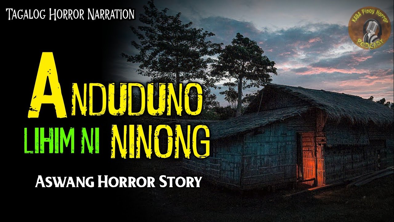 Anduduno | Lihim ni Ninong | Kwentong Aswang - YouTube