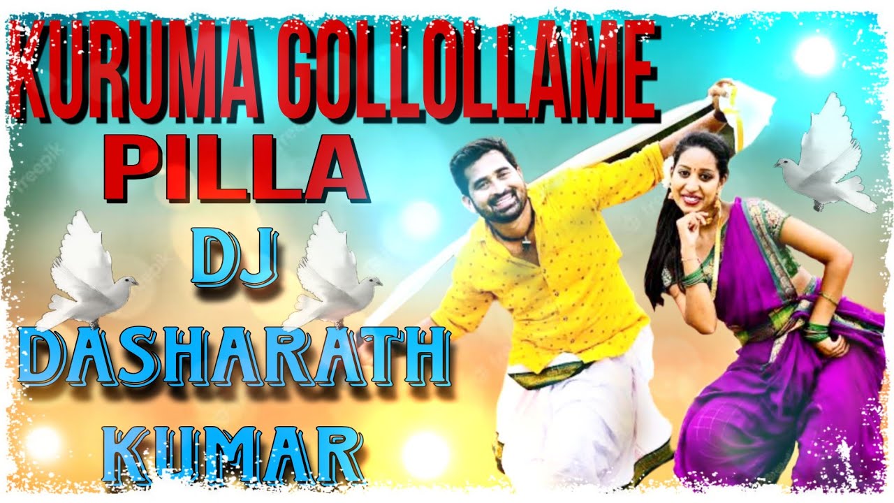 KURUMA GOLLOLLAME PILLA FOLK SONG DJ LINGA DJ DASHARATH KUMAR DK DK - YouTube