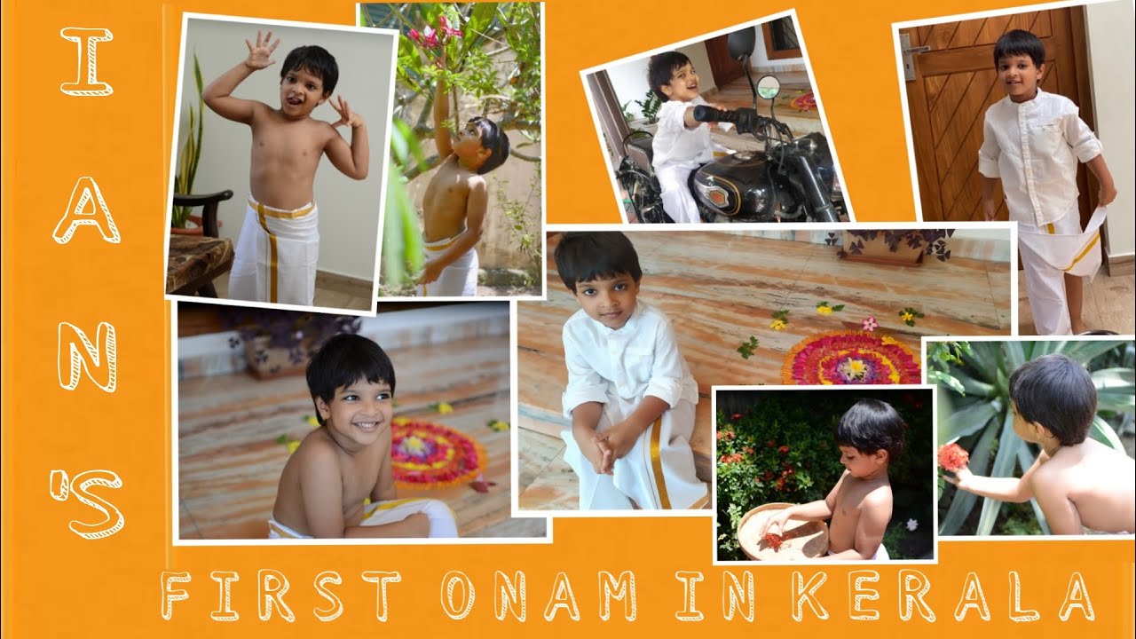 Onam Special Video 2020 | Ian's First Onam In Kerala | Happy Onam - YouTube