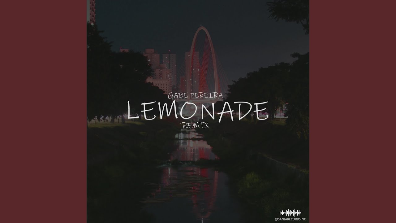 Lemonade (Remix) - YouTube