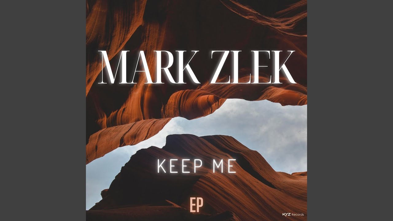Keep Me - YouTube