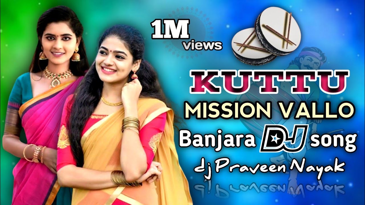 KUTTU MISSION VALLO BANJARA DJ SONG || ST NEW TRENDING DJ SONG 2024 ...