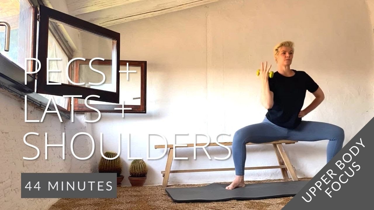 Pecs, lats & shoulder class | Natalia Laing | 💪💪💪 | ⌛ 44 mins - YouTube