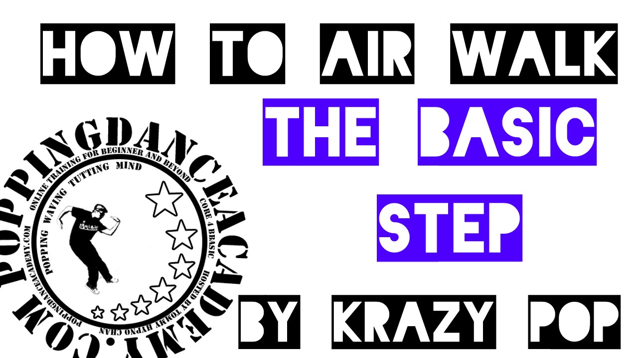 popping dance tutorial | How to Air Walk - The basic step - YouTube