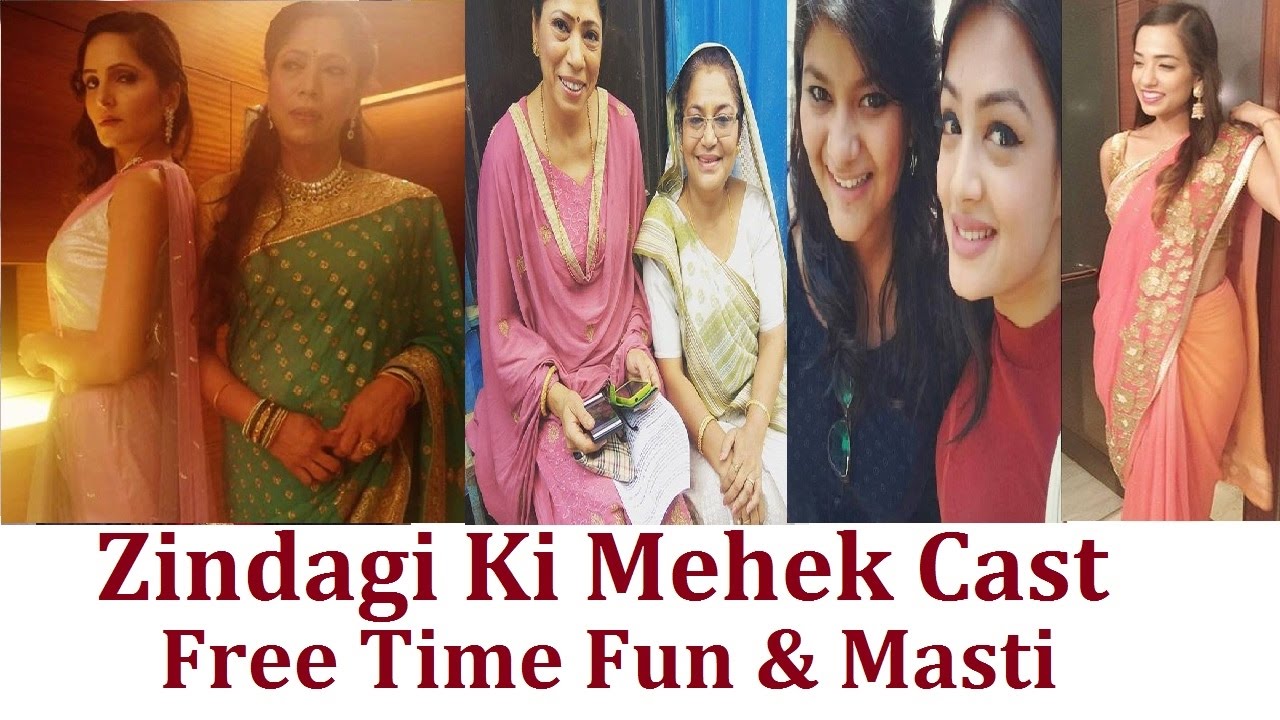 Zindagi Ki Mehek Cast Time Pass Behind the Camera ! - YouTube