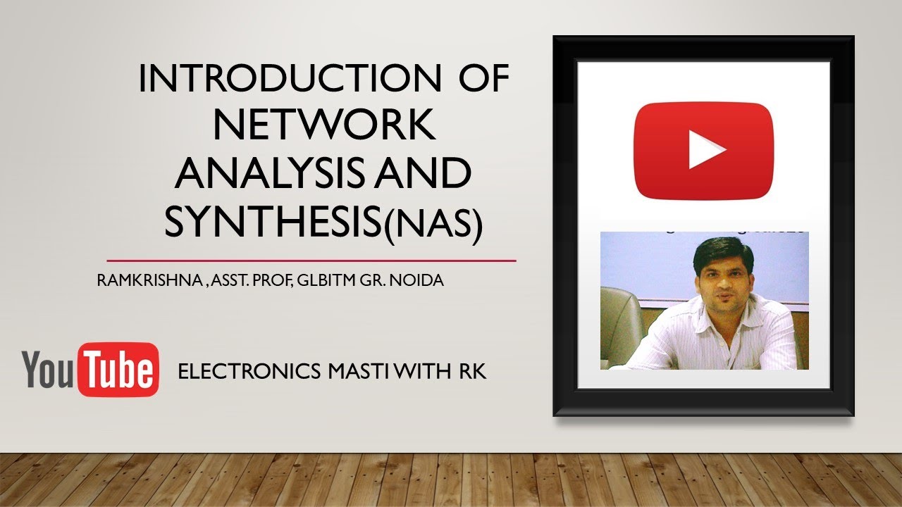 L Introduction Of Network Analysis And Synthesis YouTube l-introduction-of-network-analysis-and-synthesis-youtube