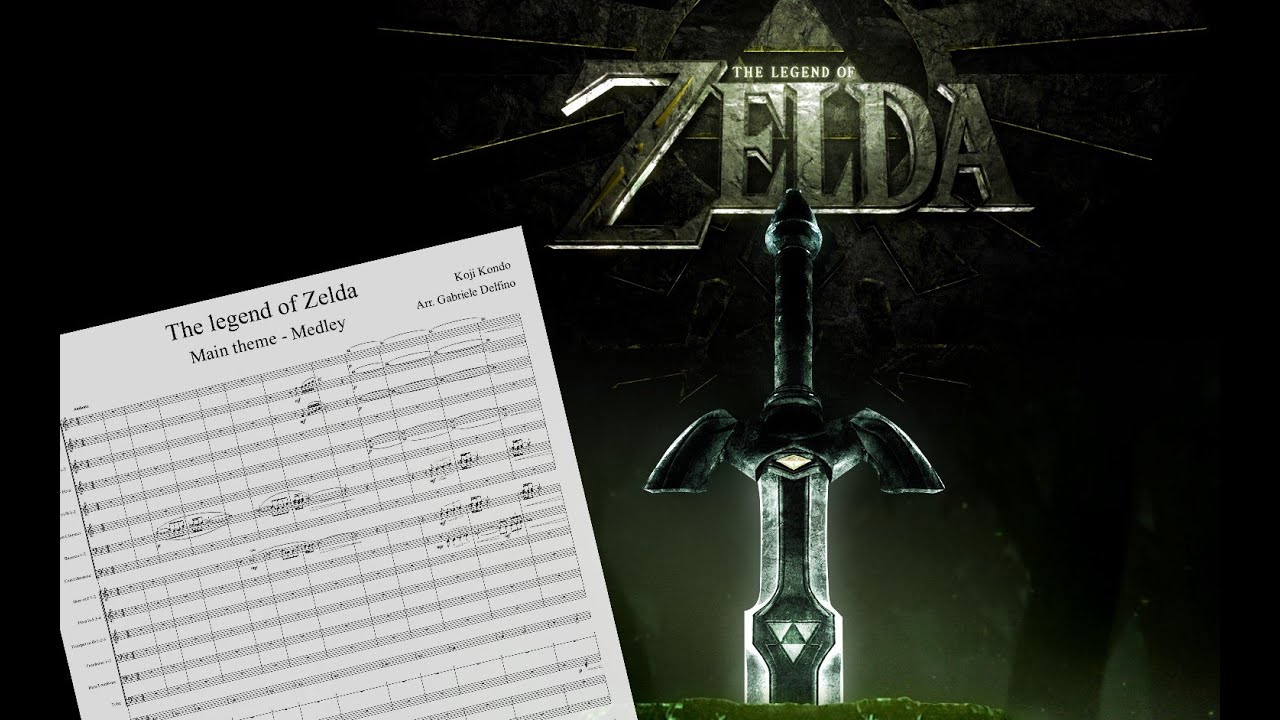The Legend Of Zelda Main Theme Medley - SCORE (Score below) - YouTube
