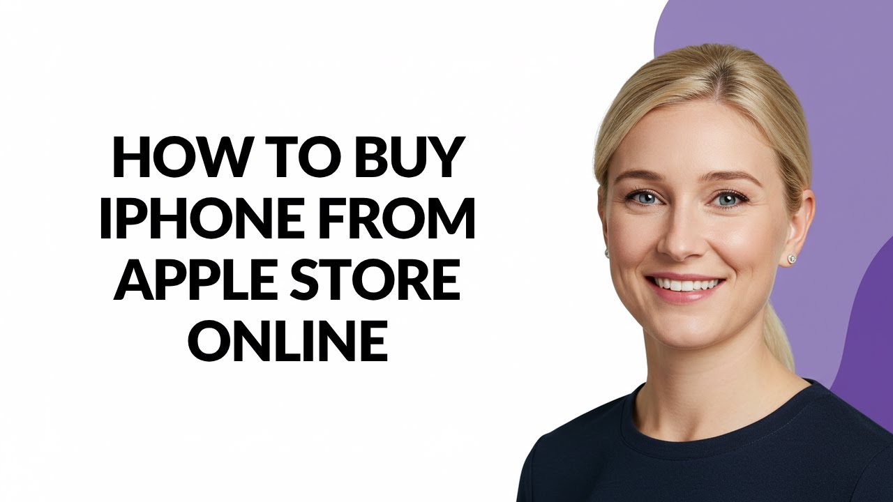 HOW TO BUY IPHONE FROM APPLE STORE ONLINE - Julia'sTutorials - YouTube