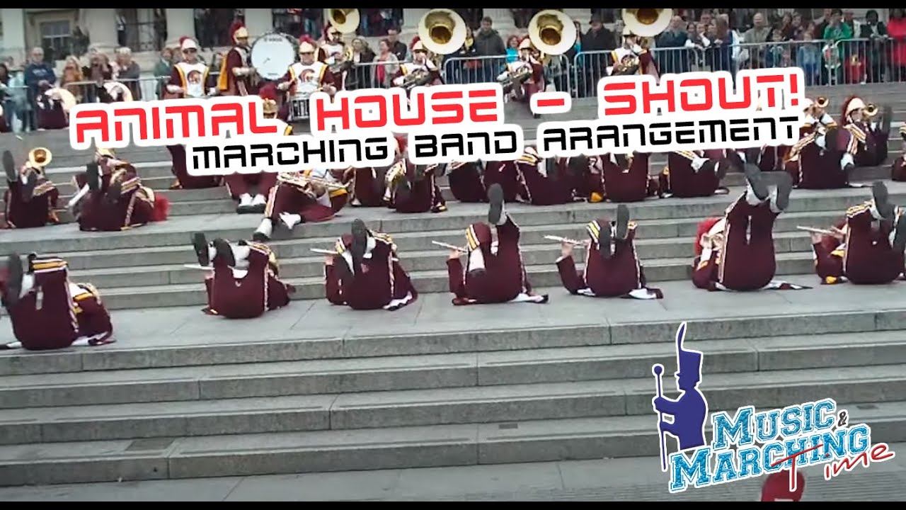 Animal House - Shout! - Marching Band Arrangement - YouTube