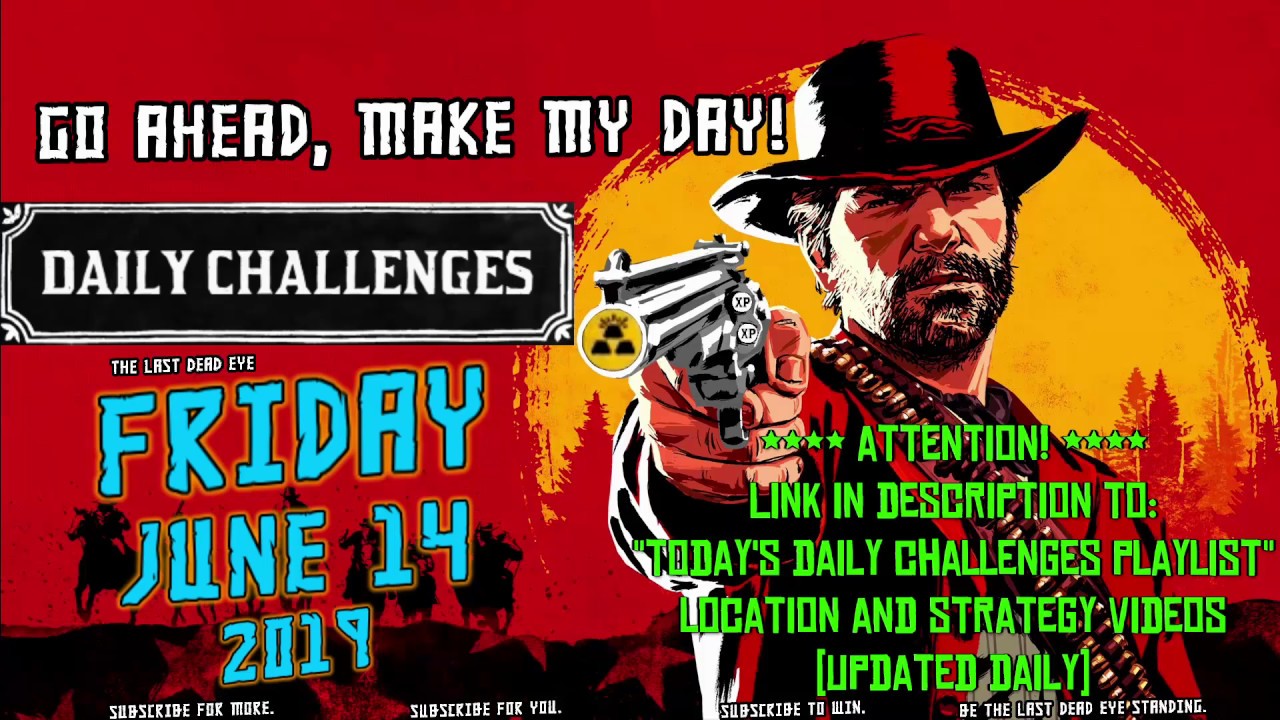 RDR2 Daily Challenges List 🤠 Friday, June 14, 2019 Red Dead Online ...