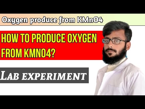 Lab Experiment | Oxygen production from KMnO4 - YouTube
