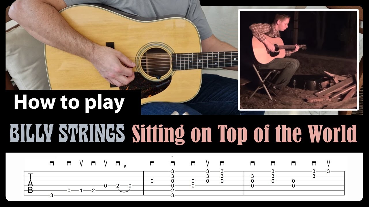 How to play "Sitting on Top of the World" - Billy Strings - Guitar ...
