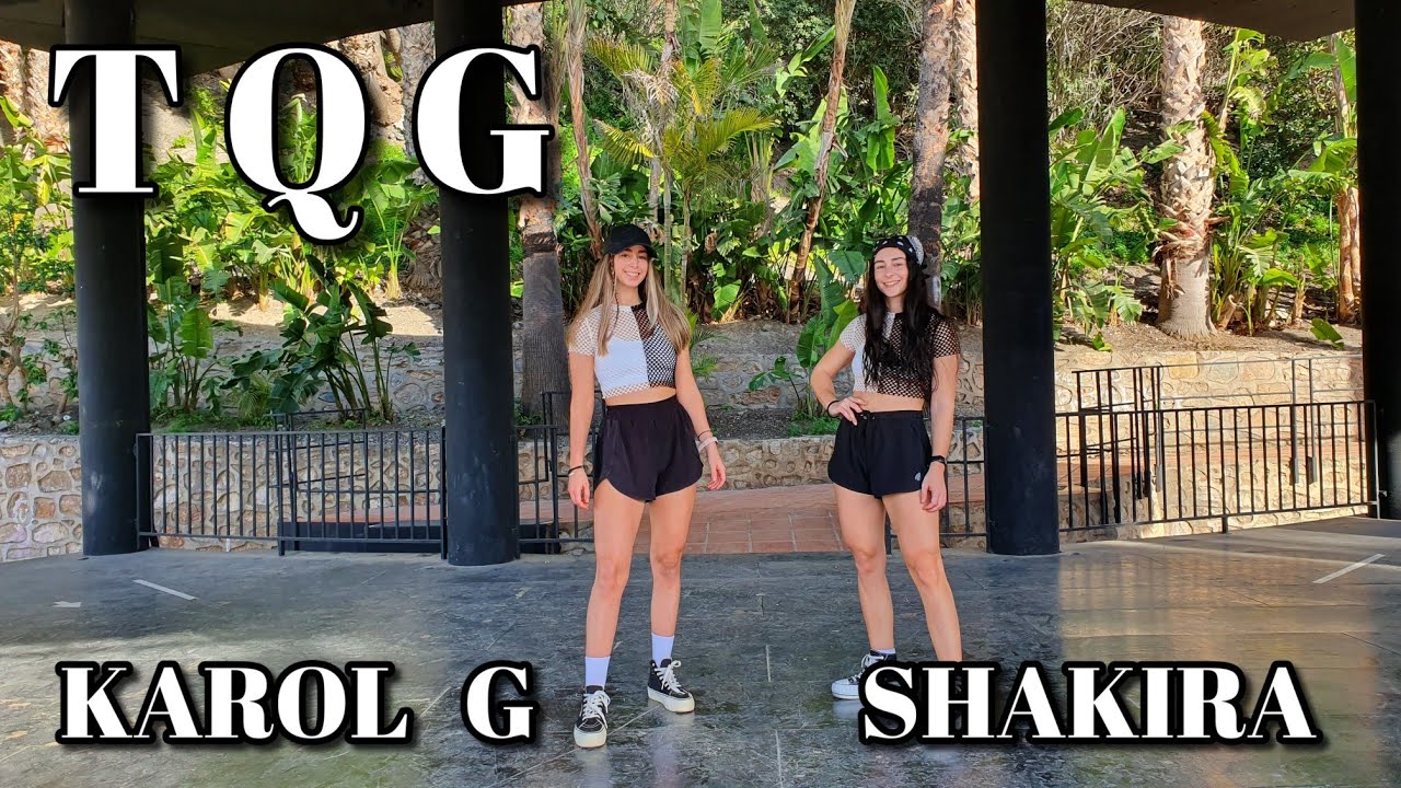 TQG - Karol G, Shakira || Dance, coreografía || - YouTube