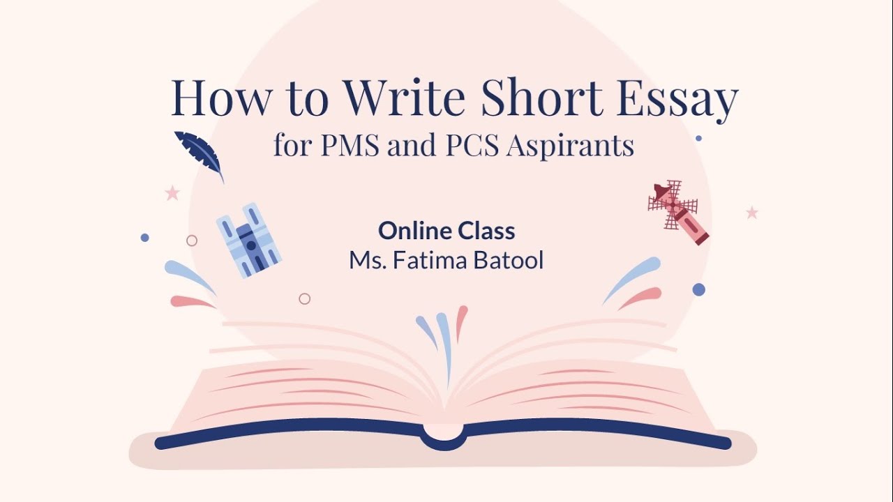 Short Essay| How to Write Short Essay| Descriptive Paper| FPSC| Ms ...