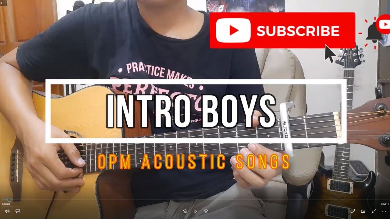 OPM Acoustic Intro (Intro boys) - YouTube