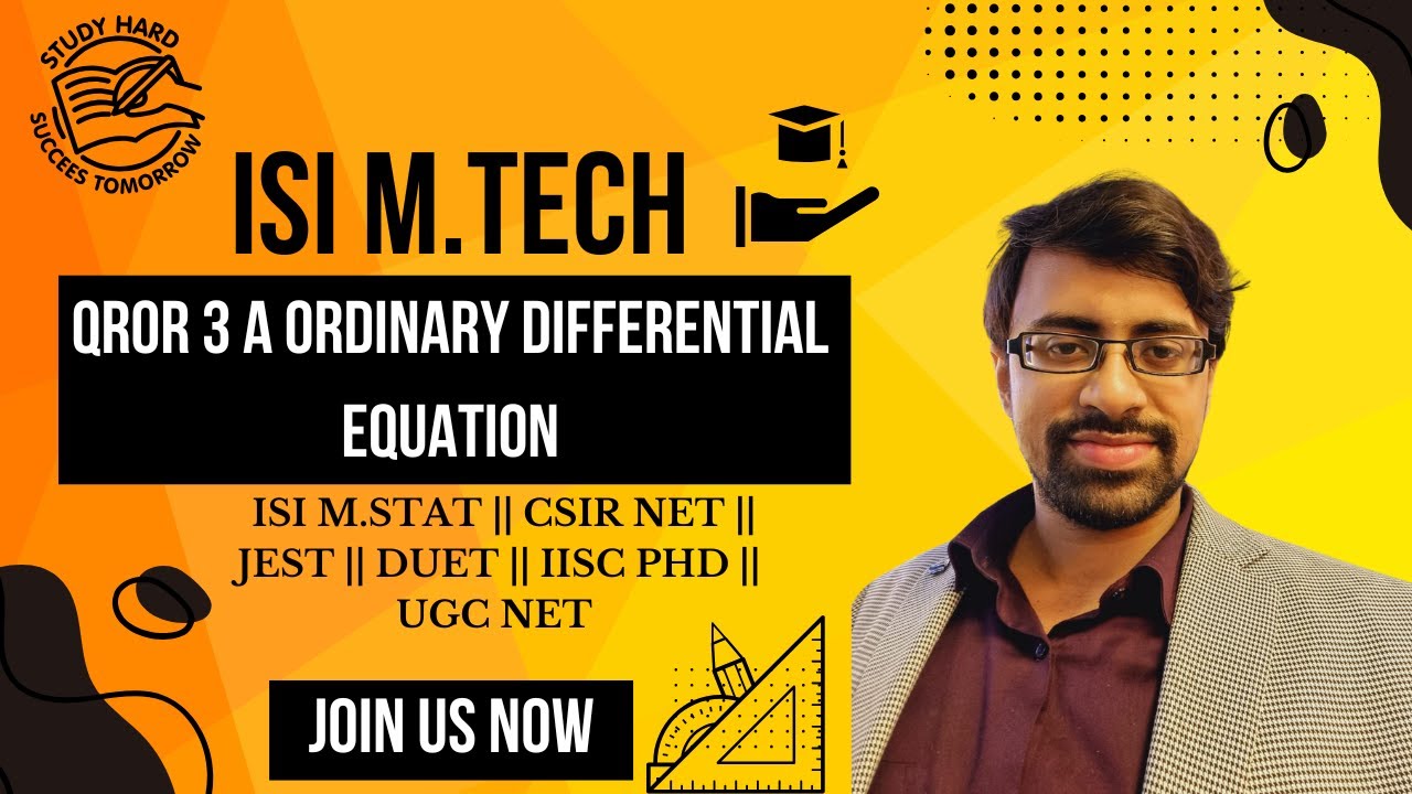 ISI MTech QROR 2024 3 a Ordinary Differential Equation || ISI M.Stat ...