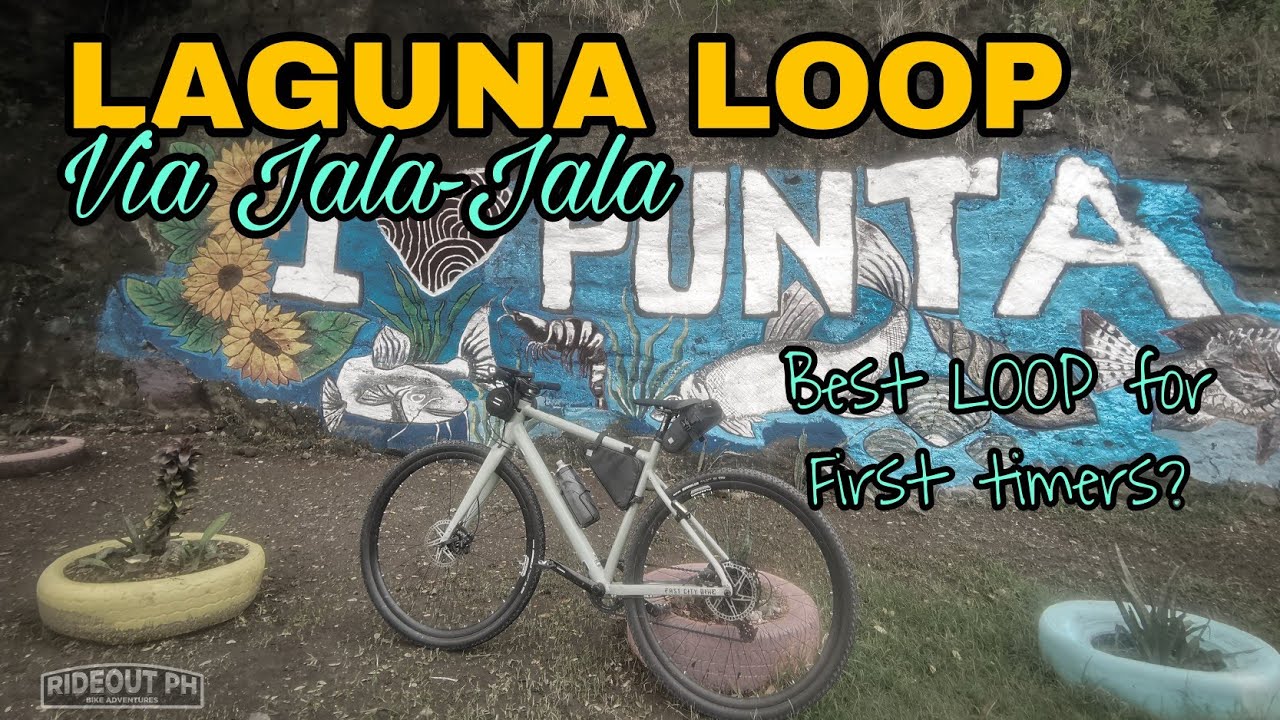 Best "First" Loop? | Laguna Loop via Jala-Jala | Unli Patag Ride - YouTube