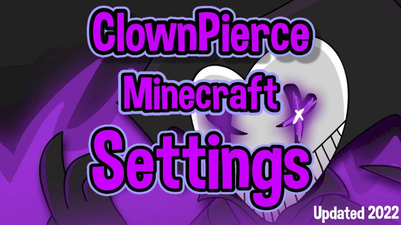 ClownPierce Minecraft Settings (DPI) - YouTube