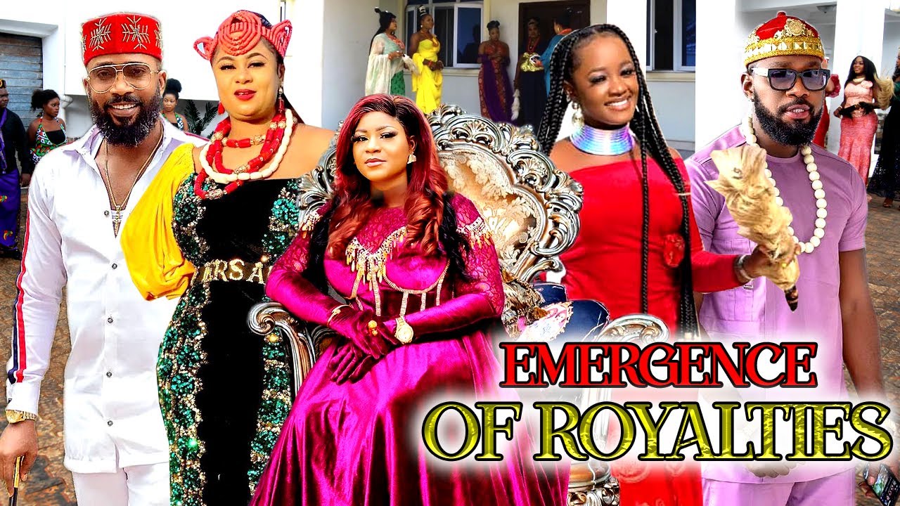 Emergence Of Royalties (COMPLETE NEW MOVIE)- Destiny Etiko & Jerry ...