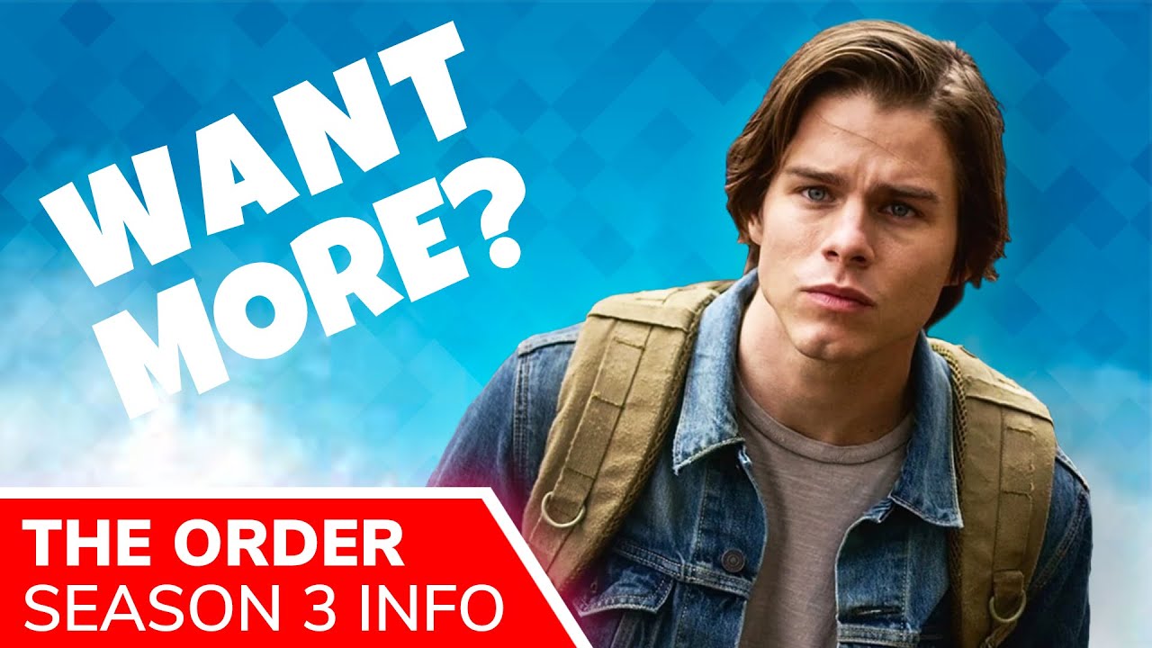 THE ORDER Season 3 renewal by Netflix expected as fans want more of ...