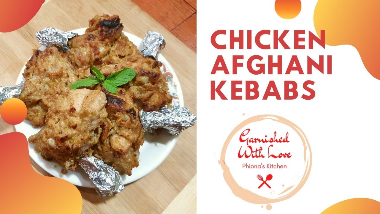 Chicken Afghani Kebabs | Simple Chicken Recipe | Garnished With Love ...