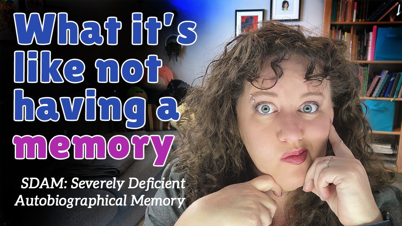 Daily Life with a Memory Disorder: SDAM Severely Deficient ...