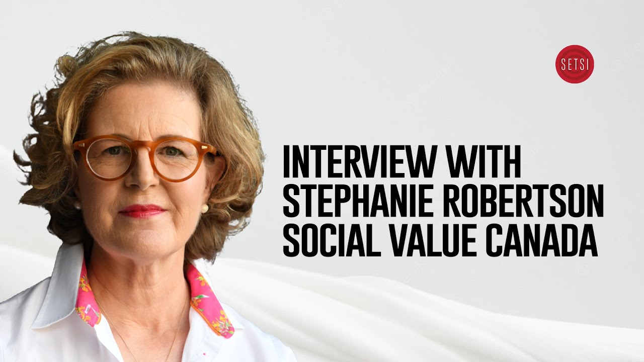 INTERVIEW WITH STEPHANIE ROBERTSON SOCIAL VALUE CANADA - YouTube