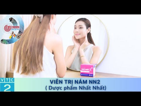[Góc nhìn người tiêu dùng] VIÊN TRỊ NÁM NN2 ( Dược phẩm Nhất Nhất) - YouTube