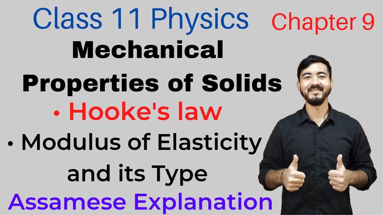 Class 11 Physics||Chapter 9|| Hooke's law, Modulus of Elasticity & its ...