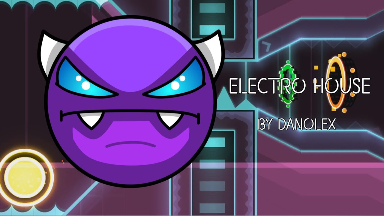 Electro House by Danolex | Easy Demon | Geometry Dash 2.11 - YouTube