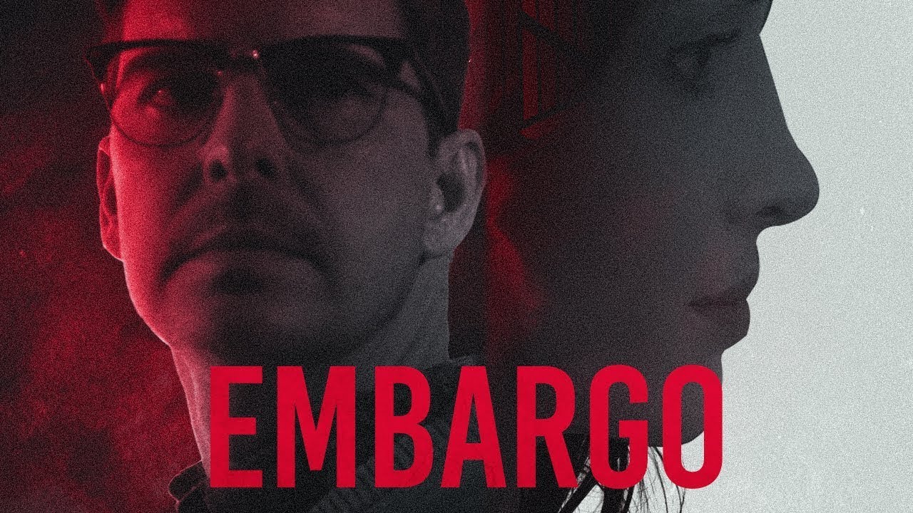 Embargo (2022) Pelicula Suspenso Completa - Samara Gonzalez, Derrick ...