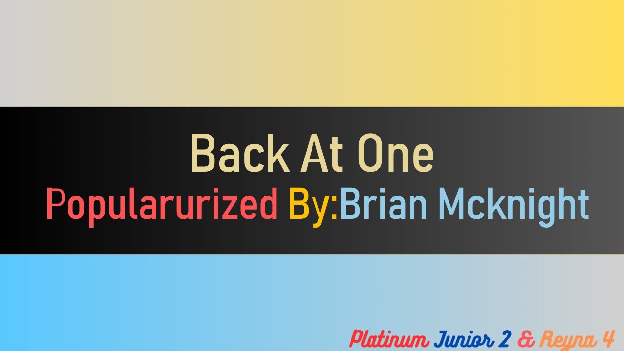 Back At One -Brian Mcknight (Karaoke/Minus One/Instrumental/Reyna 4 ...