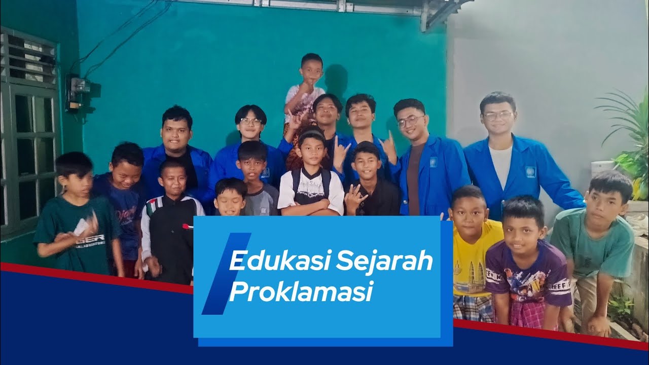 Edukasi Sejarah Proklamasi Untuk Memperkuat Rasa Cinta Terhadap Negara ...