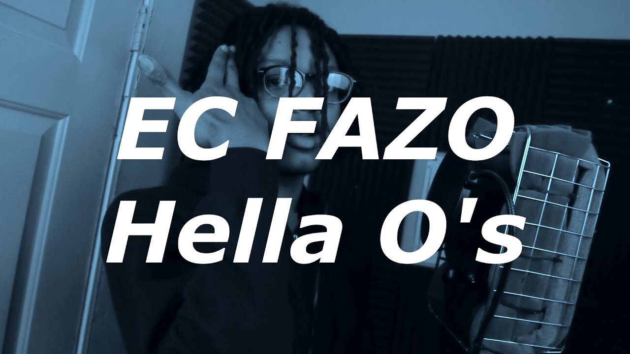 EC Fazo - Hella O's (Official Music Video) - YouTube
