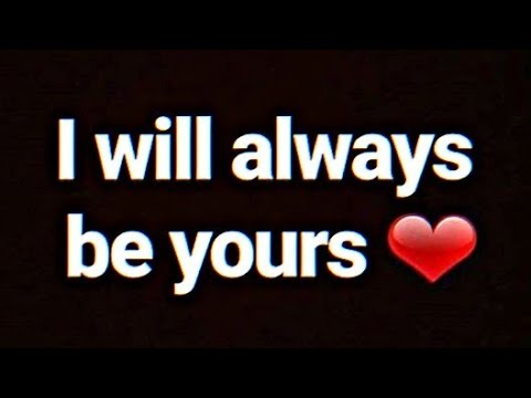 I Will Always Be Yours.. ️ - Romantic Love Messages For Her ...