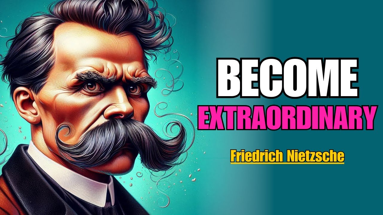 Friedrich Nietzsche: How to Be Extraordinary (Existentialism) - YouTube