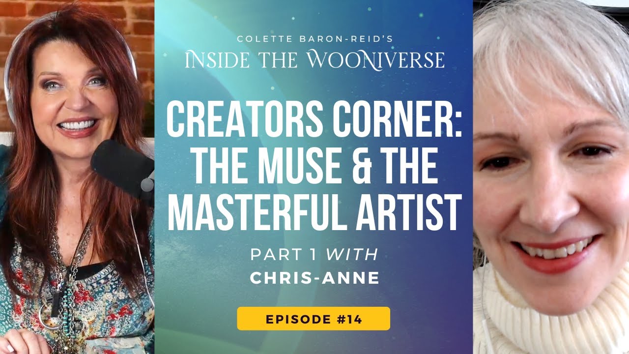 The Muse & The Masterful Artist: Part 1🎨 with Colette Baron-Reid ...